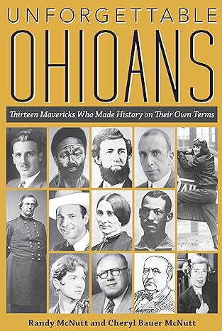 Unforgettable Ohioans | Ohio History Store