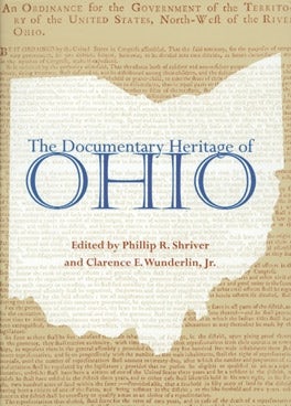 The Documentary Heritage of Ohio | Ohio History Store