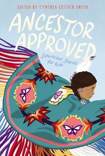 Ancestor Approved: Intertribal Stories for Kids | Ohio History Store
