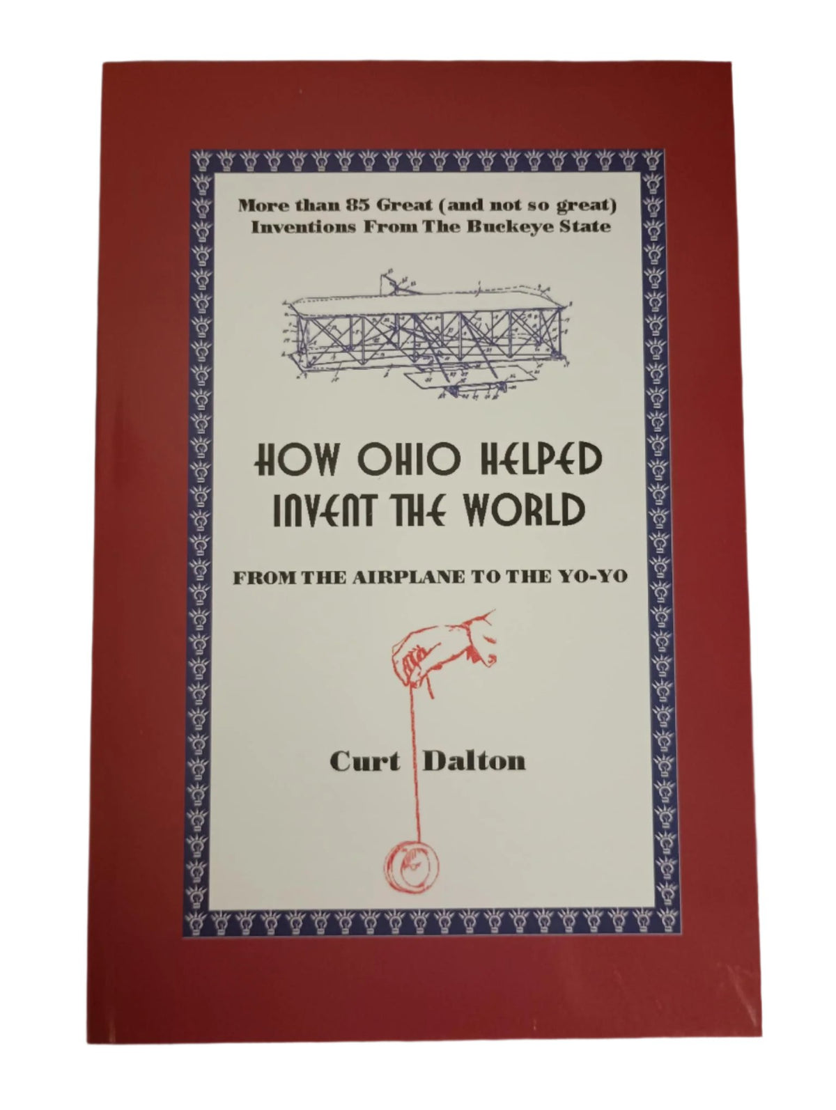 How Ohio Helped Invent the World | Ohio History Store