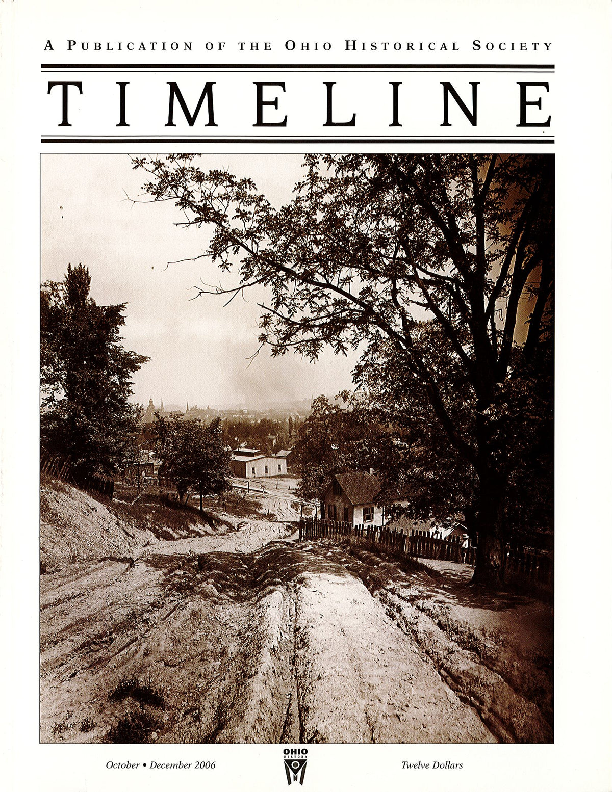 2006 Oct/Dec Timeline Magazine | Ohio History Store